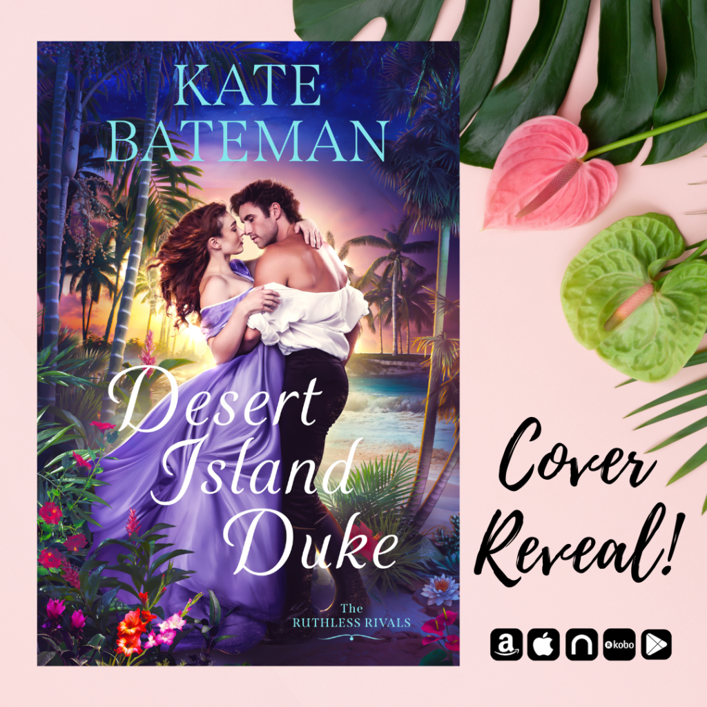 Desert Island Duke is available to preorder! – Kate Bateman Author